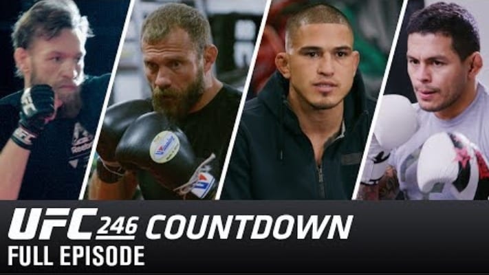 UFC 246 Countdown Full Episode (Video) - LowKickMMA.com